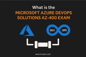 AZ-400 Exam 2025: Microsoft Azure DevOps Solutions Certification Guide ...
